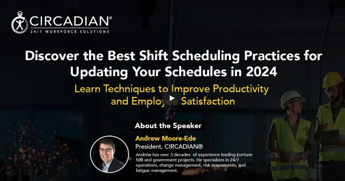 Webinar: Best Shift Scheduling Practices for Updating your Schedules in 2024
